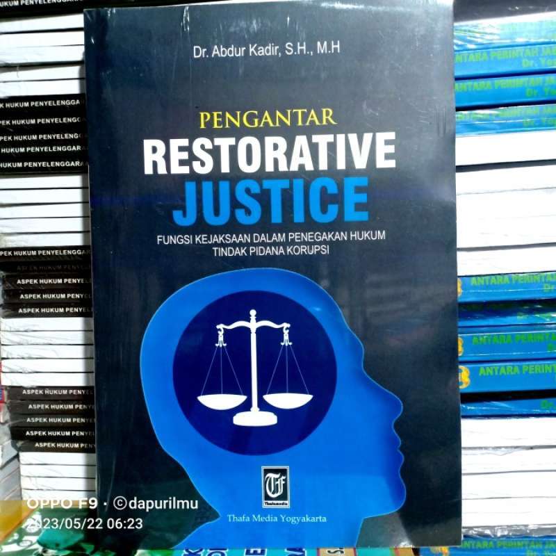 Jual Buku Original: Pengantar Restorative Justice Fungsi Kejaksaan Di Seller Sweet Shop ...