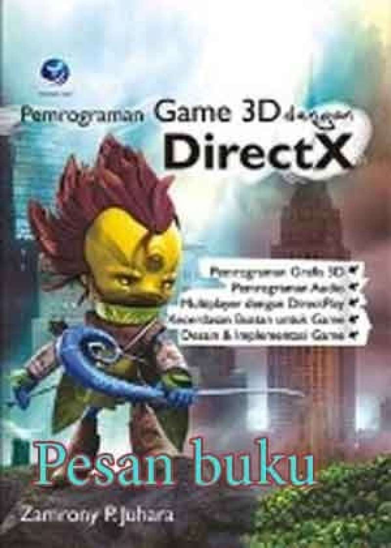 Promo Buku Pemrograman Game 3d Dengan Directx Oleh Zamrony Diskon 23% Di Seller Sumijayeti Store ...