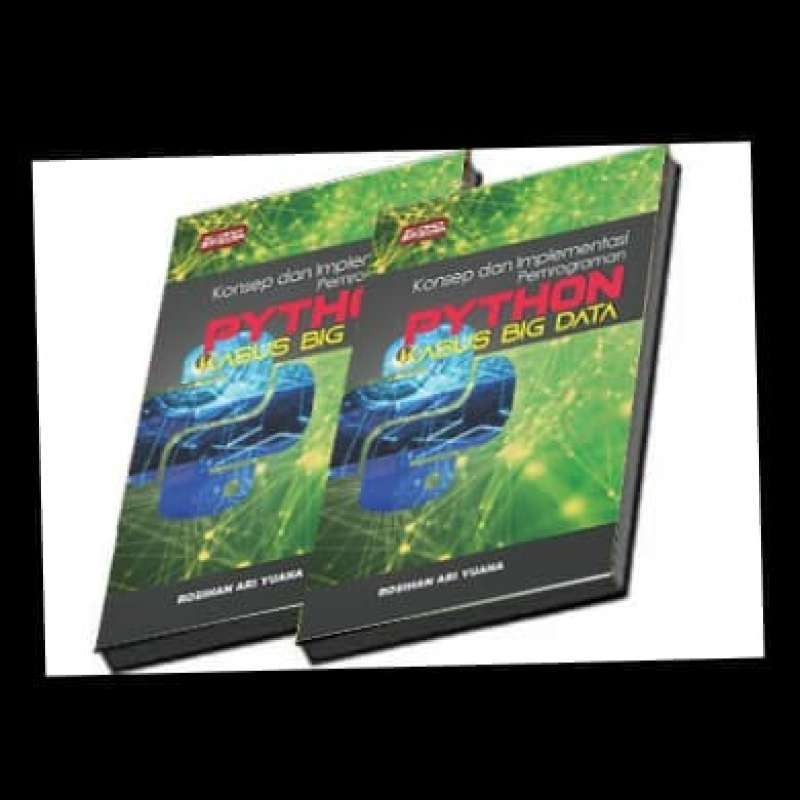 Promo Buku Konsep Dan Implementasi Pemrograman Python, Kasus Big Data ... Promo Buku Konsep Dan Implementasi Pemrograman Python, Kasus Big Data ...