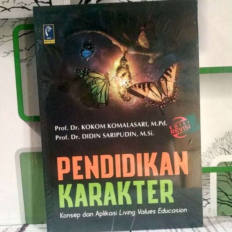 Promo Buku Pendidikan Karakter Konsep Dan Aplikasi Living Values Education Diskon 23% Di Seller ...
