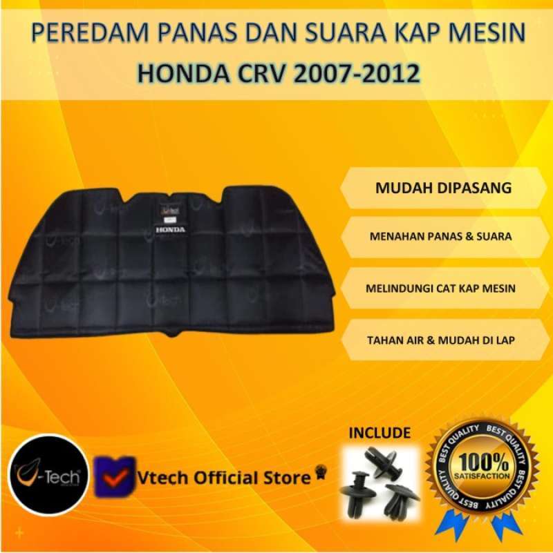 Jual Vtech Peredam Panas Dan Suara Kap Mesin Honda Crv Gen 3 2007-2012 Di Seller Regstore ...