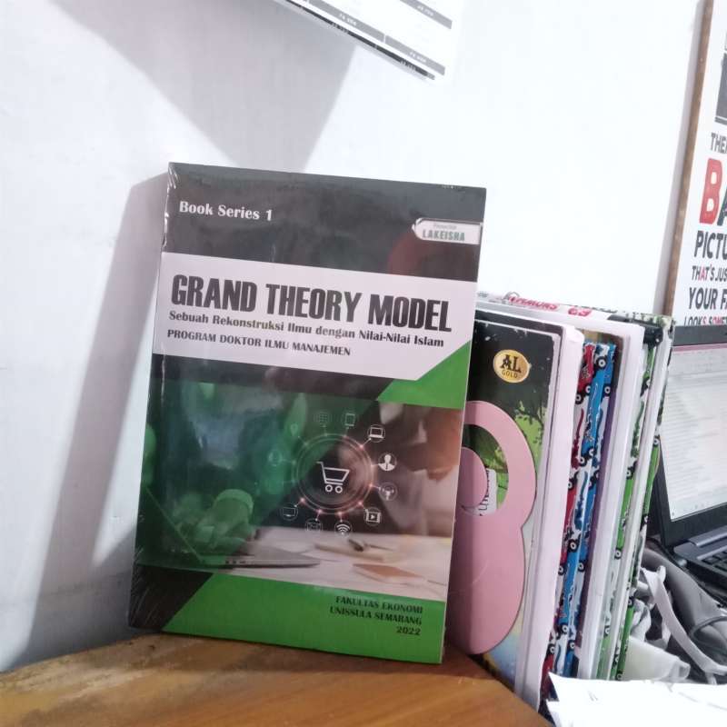 Jual 1640-(d). Grand Theory Model Sebuah Rekonstruksi Ilmu Dengan Nilai ...