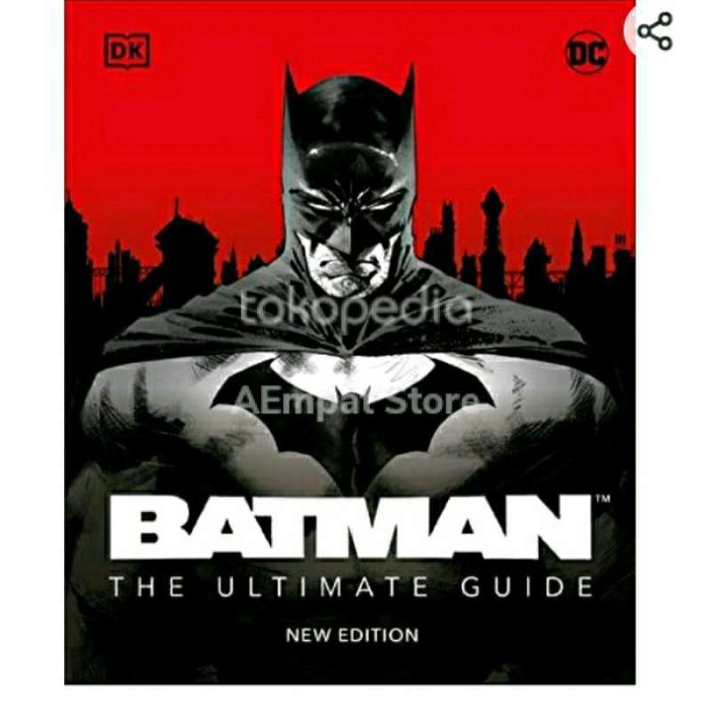 Promo Dk: Batman The Ultimate Guide New Edition Diskon 23% Di Seller ...