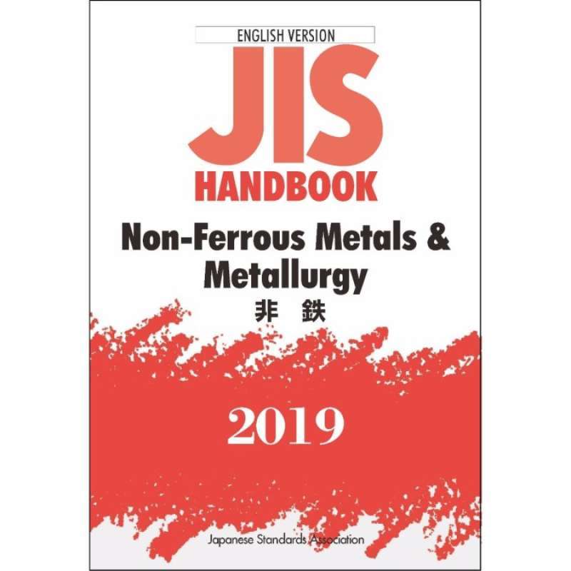 Promo Buku Jis Handbook Non-ferrous Metals & Metallurgy 2019 Edition ...