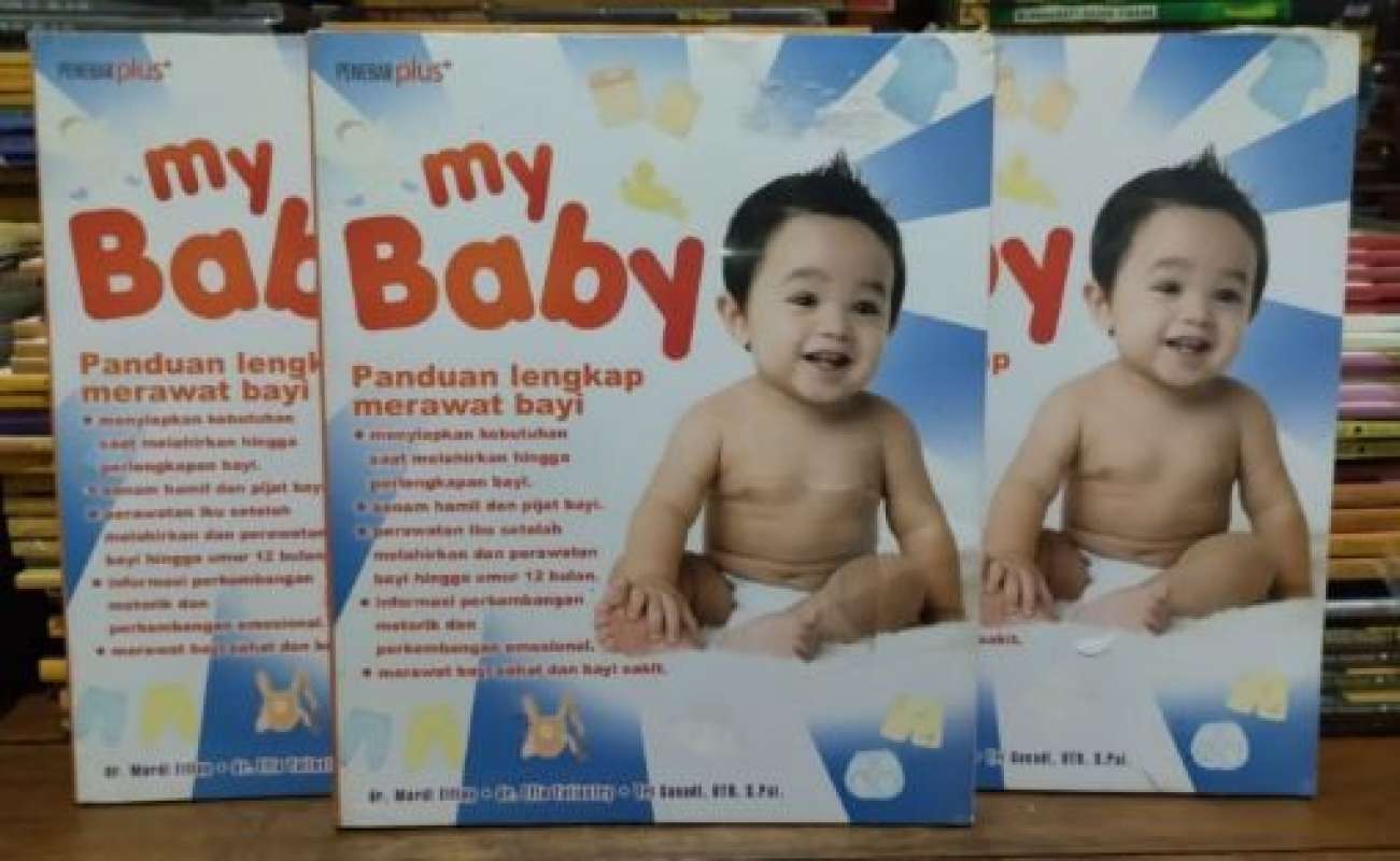 Promo Buku My Baby, Panduan Lengkap Merawat Bayi - Bayi Sehat Diskon 23 ...