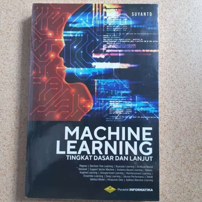 Promo Buku Machine Learning Tingkat Dasar Dan Lanjut - Suyanto Diskon ...