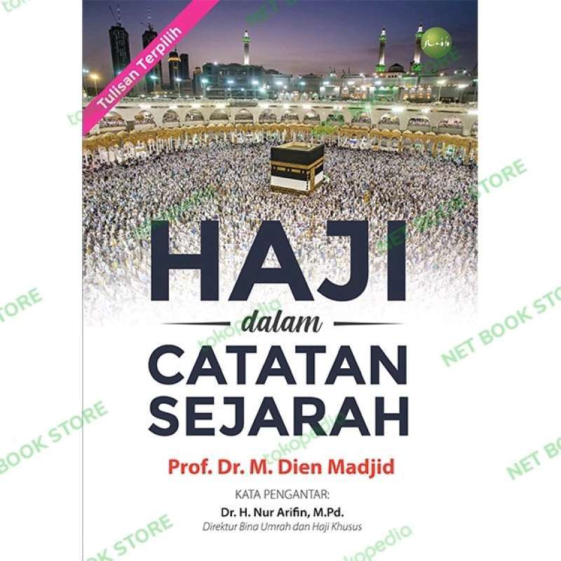 Promo Haji Dalam Catatan Sejarah : Tulisan Terpilih - Prenada Media Diskon 23% Di Seller Zawaru ...