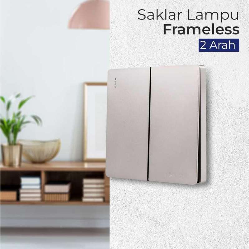 Jual Oweisen Saklar Lampu Frameless Luxury Panel 2 Arah Kg-wzht-2 ...