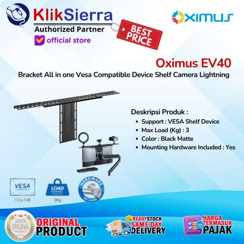 Jual All-in-one Vesa Compatible Device Shelf Camera Lightning Oximus Ev40 Di Seller Kliksierra ...