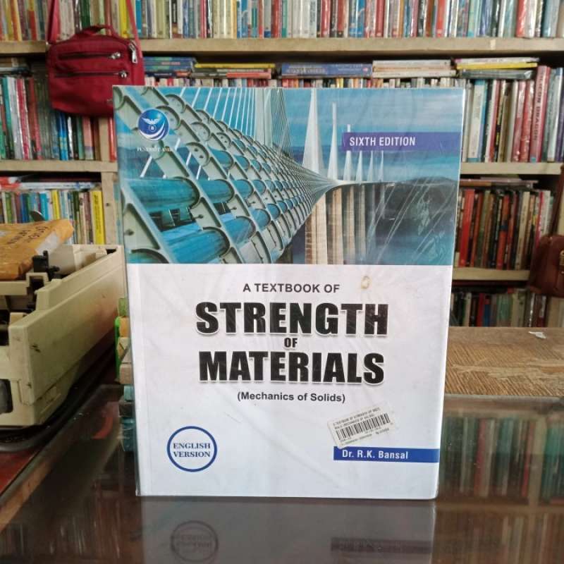 Promo Ori A Textbook Of Strength Of Materials Bansal Diskon 21% Di ...