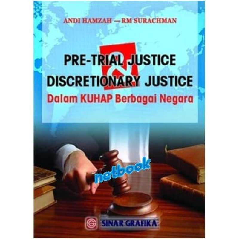 Promo Ori Pre-trial Justice Dan Discretionary Justice Dalam Kuhap ...
