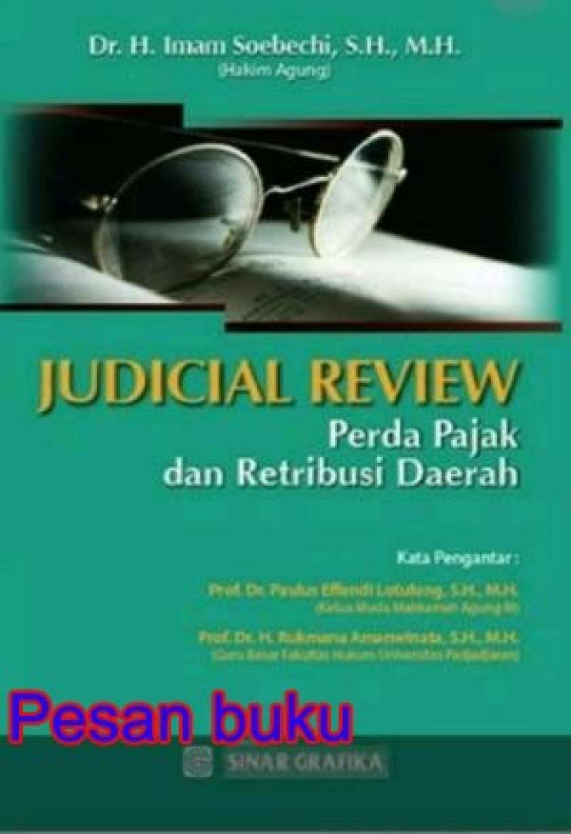 Promo Ori Buku Judicial Review Perda Pajak Dan Retribusi Daerah Diskon ...