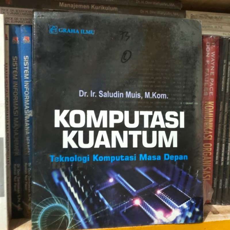 Promo Original Komputasi Kuantum Teknologi Komputer Masa Depan Diskon ... Promo Original Komputasi Kuantum Teknologi Komputer Masa Depan Diskon ...