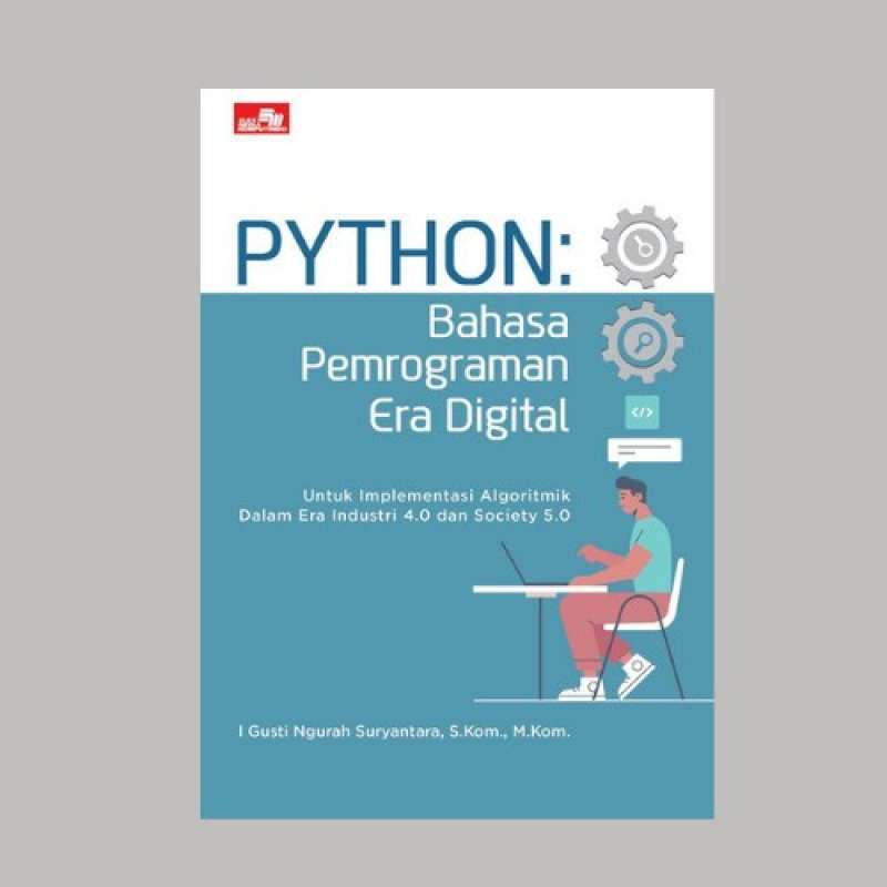 Promo Buku Python: Bahasa Pemrograman Era Digital Diskon 26% Di Seller ... Promo Buku Python: Bahasa Pemrograman Era Digital Diskon 26% Di Seller ...