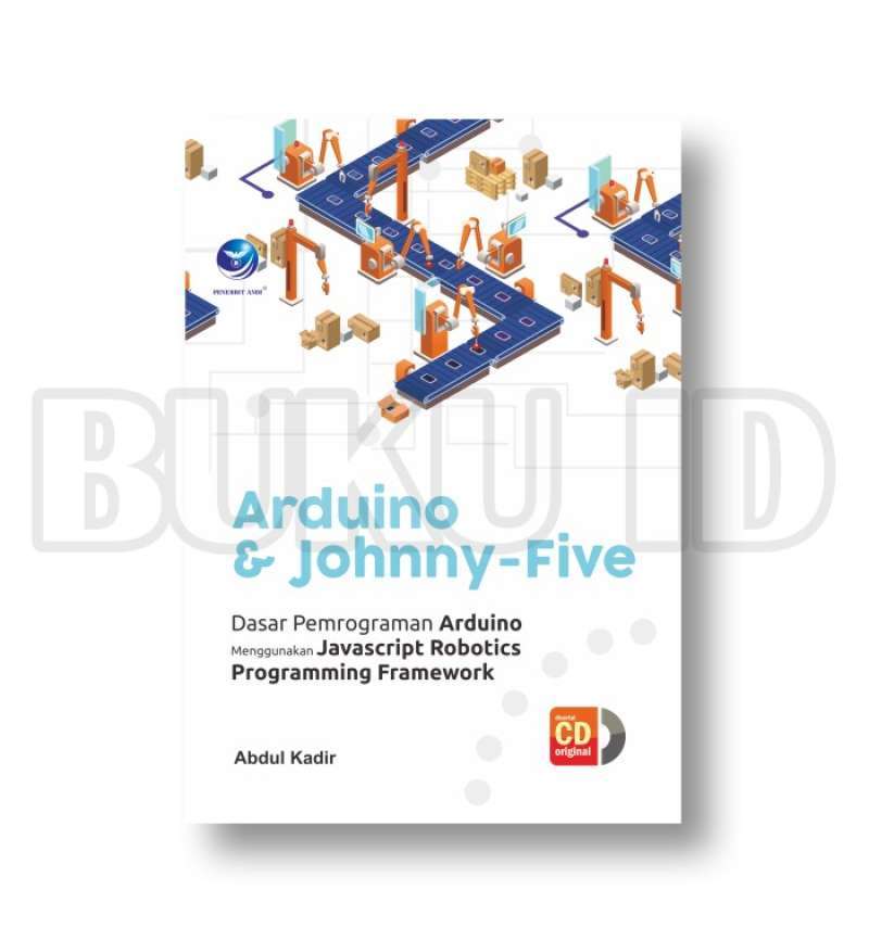 Promo Arduino Dan Johnny Five Dasar Pemrograman Arduino Menggunakan 8484