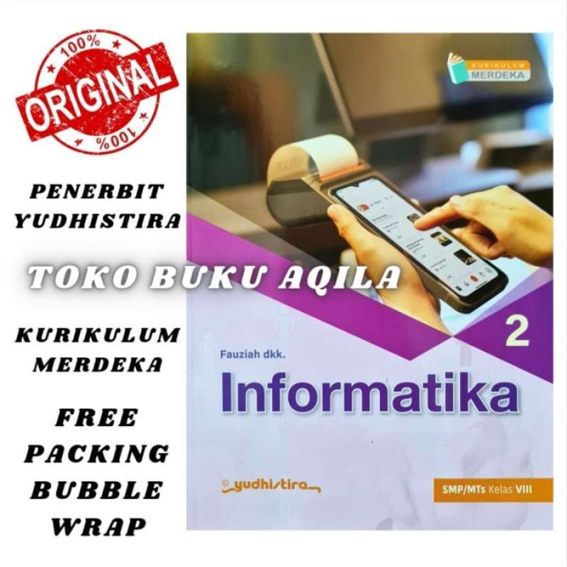 Jual Buku Informatika Kelas 7 8 9 Smp Yudhistira Kurikulum Merdeka ... Jual Buku Informatika Kelas 7 8 9 Smp Yudhistira Kurikulum Merdeka ...