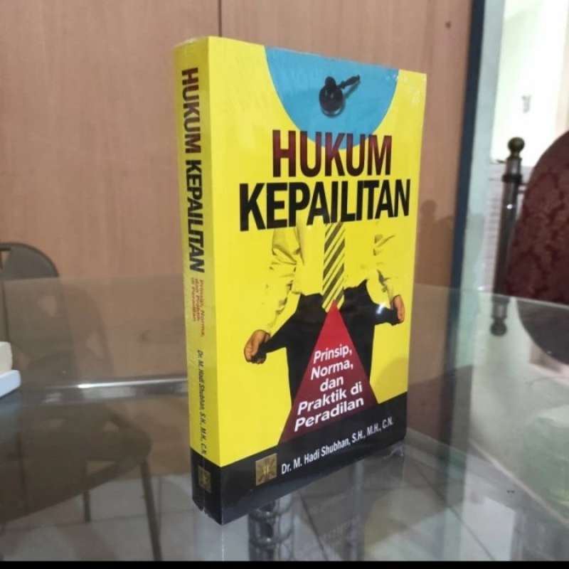 Jual Buku Hukum Kepailitan . Prinsip,norma, Dan Praktik Di Peradilan Origin Di Seller Rumix ...