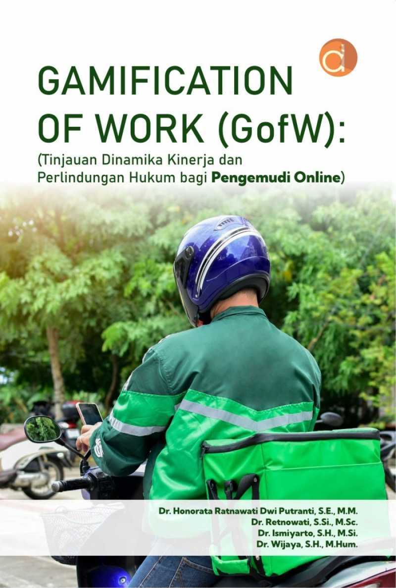 Jual Buku Gamification Of Work Gofw - Original Di Seller Agos Bookstore - Sardonoharjo, Kab ...