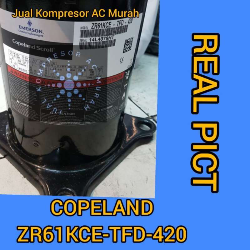Promo Compressor Copeland Zr61kce-tfd-420 / Kompresor Scroll ( Zr61 ) Diskon 23% Di Seller ...