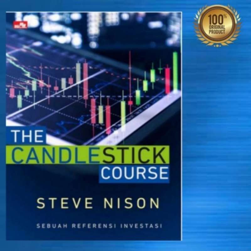 Jual Buku The Candlestick Course - Steve Nison / Original Di Seller ...