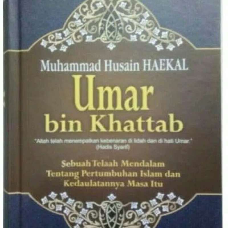Promo Buku Umar Bin Khattab Muhammad Husain Haekal Diskon 23% di Seller ... Promo Buku Umar Bin Khattab Muhammad Husain Haekal Diskon 23% di Seller ...