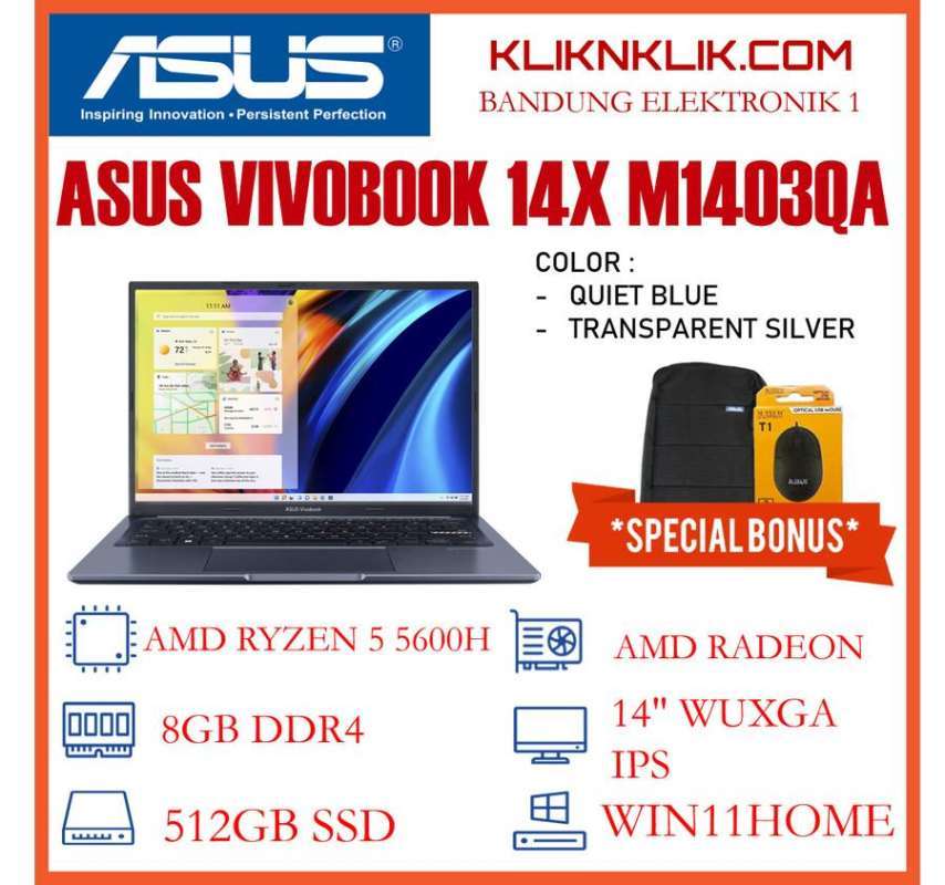 Jual LAPTOP ASUS VIVOBOOK 14X M1403QA AMD RYZEN 5 5600H 8GB 16GB 512GB ...