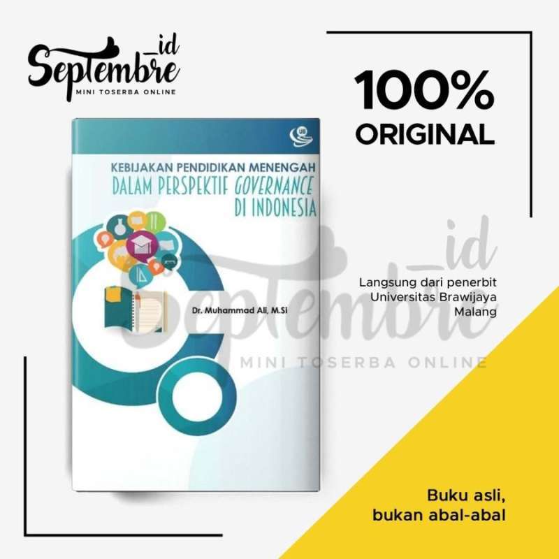 Jual Buku Kebijakan Pendidikan Menengah dalam Perspektif Governance di ... Jual Buku Kebijakan Pendidikan Menengah dalam Perspektif Governance di ...