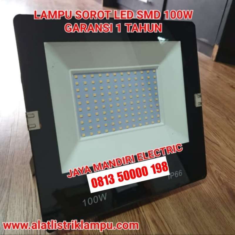 Promo LAMPU SOROT LED SMD 100 watt / floodlight led 100w 100watt BERGARANSI Diskon 23% di Seller ...
