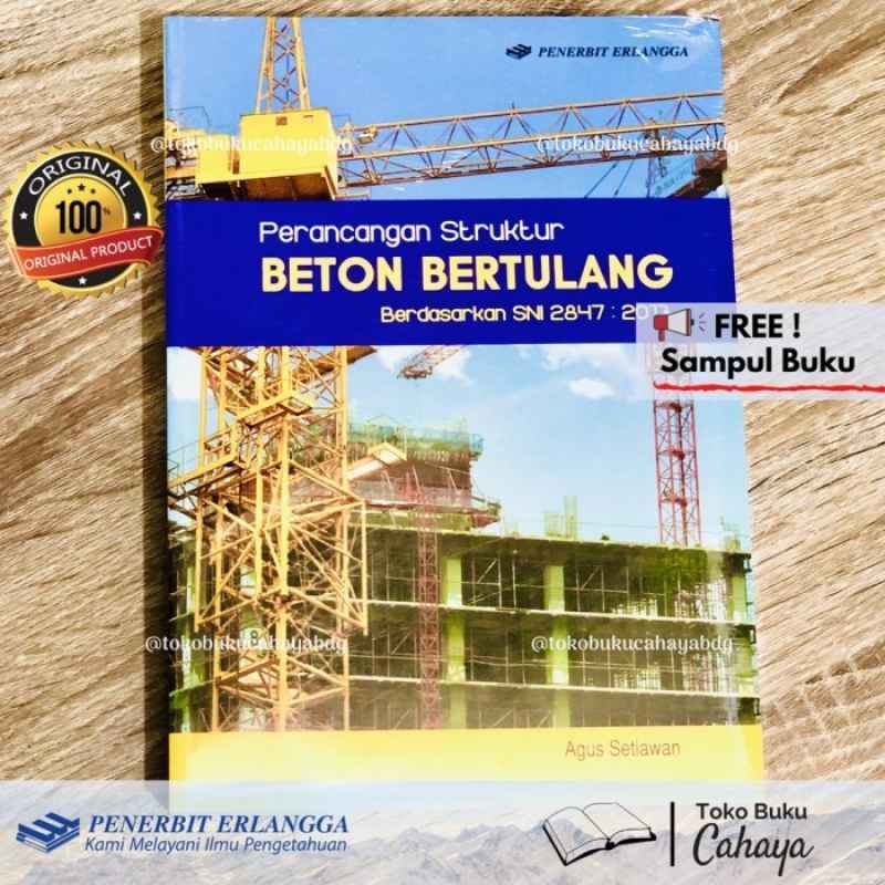Promo Perancangan Struktur Beton Bertulang Ori Agustinus Agus Erlangga Multicolor Diskon 23 