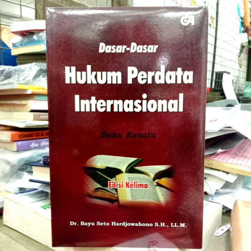 Jual Buku Dasar-Dasar Hukum Perdata Internasional /Bayu Seto Hardjowahono di Seller Pilihan Shop ...