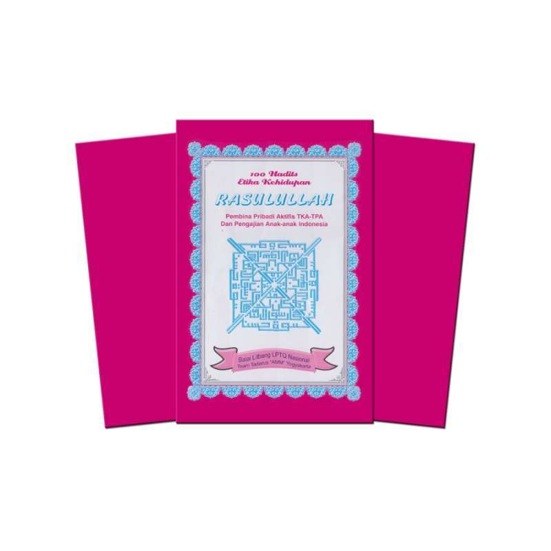 Jual Buku 100 Hadits/Hadis Etika Kehidupan Rasulullah |Buku Akhlaq Nabi ...