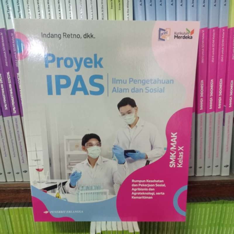 Promo Buku Proyek Ipas Kelas X Smk Rumpun Kesehatan Kurikulum Merdeka ...
