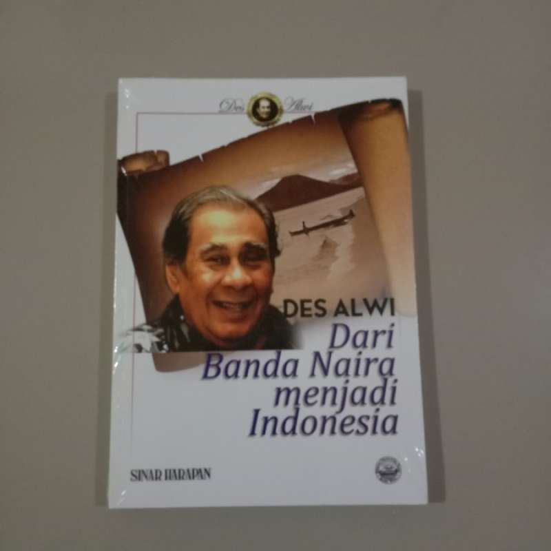 Promo Des Alwi/ Dari Banda Naira Menjadi Indonesia. Diskon 23% Di ...