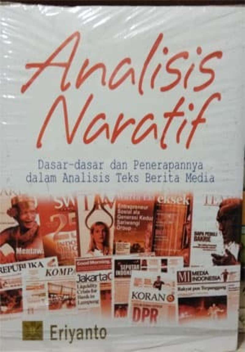 Promo Buku Analisis Naratif Dasar-Dasar Dan Penerapannya - Eriyanto ...