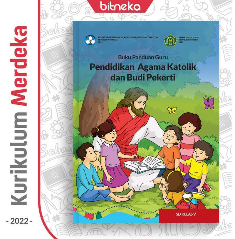 Promo Buku Panduan Guru Pend. Agama Katolik SD Kelas 5 - DIKBUD (K-Merdeka) Diskon 12% di Seller ...