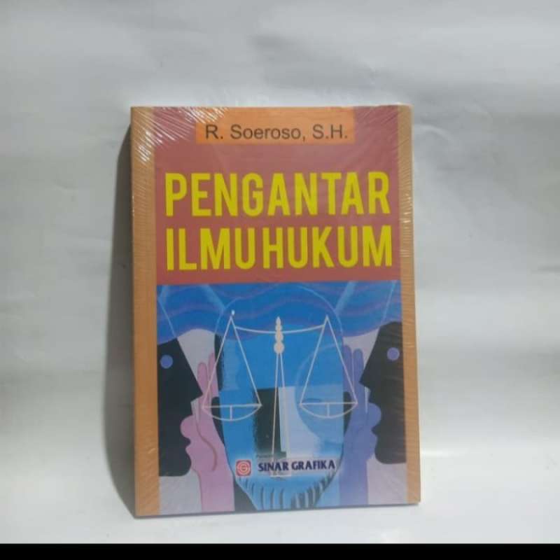 Promo BUKU PENGANTAR ILMU HUKUM. R. Soeroso Original Sinar Grafika Diskon 23% di Seller Indah ...