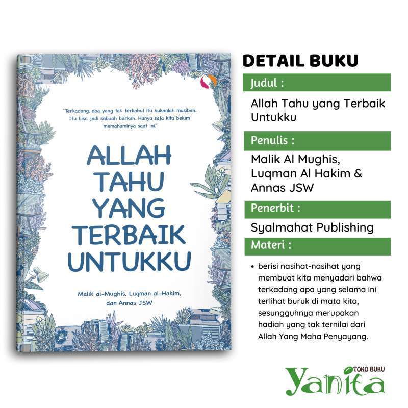 Promo Yanita Buku Islami Motivasi Islam Allah Tahu Yang Terbaik Untukku ...