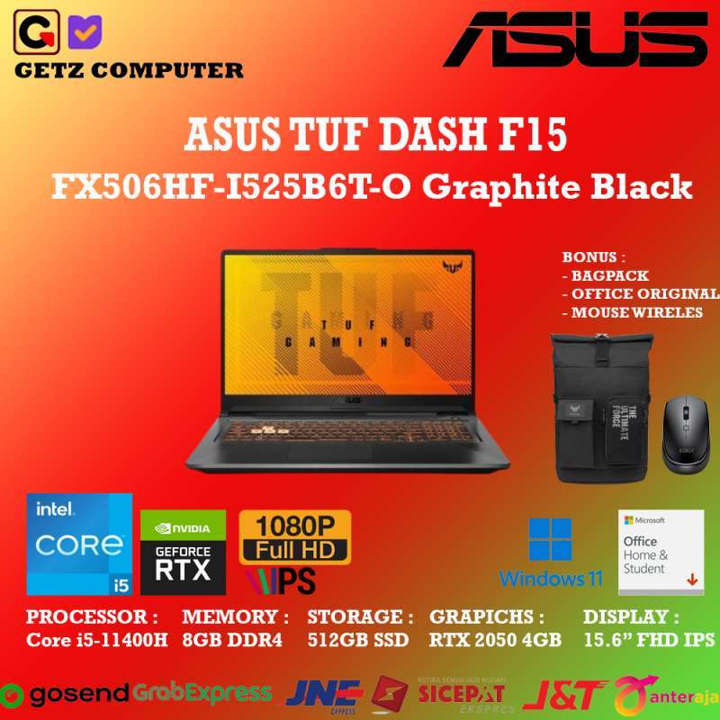 Jual ASUS TUF GAMING DASH F15 FX506HF-I525B6T-O i5 11400H 8GB 512GB RTZ 2050 4GB WINDOWS 11 OHS ...