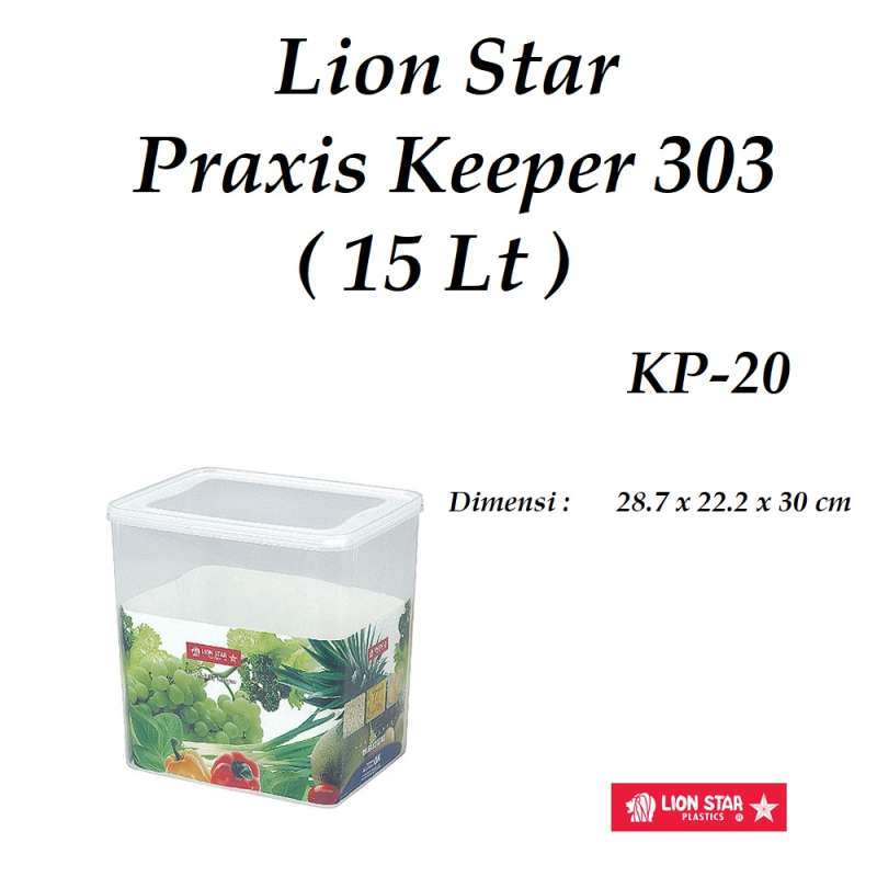 Promo Lion Star Praxis Keeper 303 (15 Lt) KP-20 / Box / Tempat Makanan ...