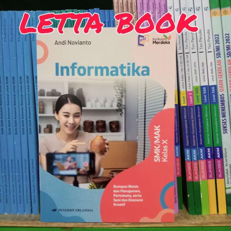 Jual Buku Informatika Untuk Smk/mak Kelas X/10 Kurikulum Merdeka Di Seller Pilihan Shop ...