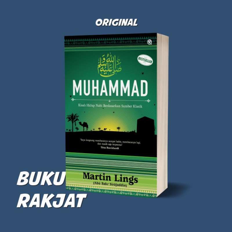 Jual Buku Muhammad - Kisah Hidup Nabi Berdasarkan Sumber Klasik di ...