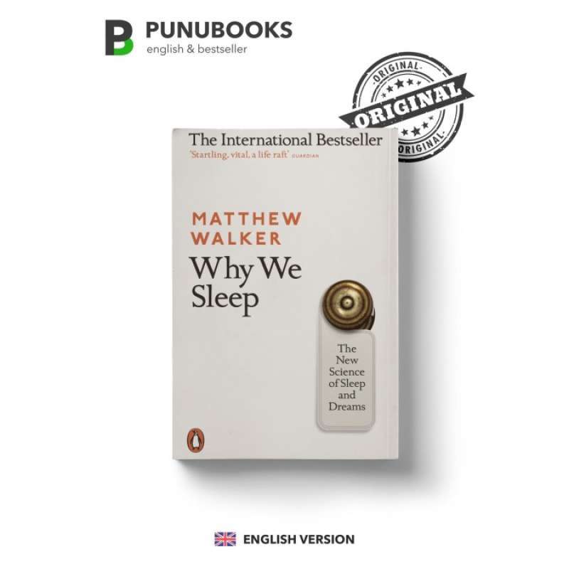 Jual Why We Sleep by Matthew Walker PhD di Seller Pilihan Shop - Harapan Jaya, Kota Bekasi | Blibli