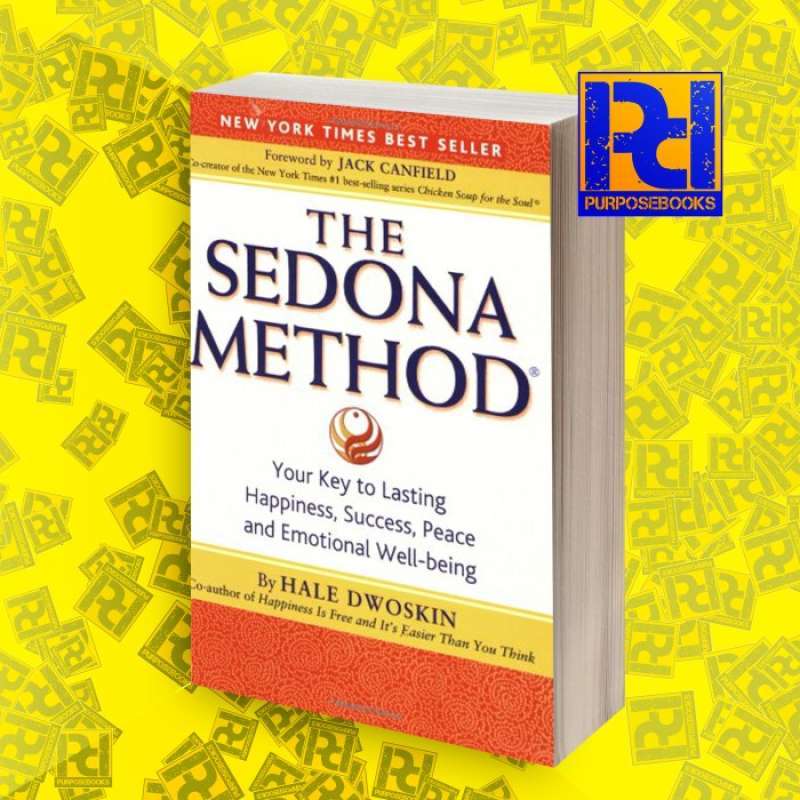 Promo The Sedona Method: Your Key To Lasting Happiness, Success, Peace ...