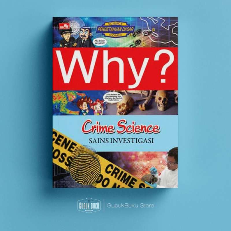 Promo Buku Seri WHY ? CRIME SCIENCE - Sains Investigasi Diskon 23% di ...