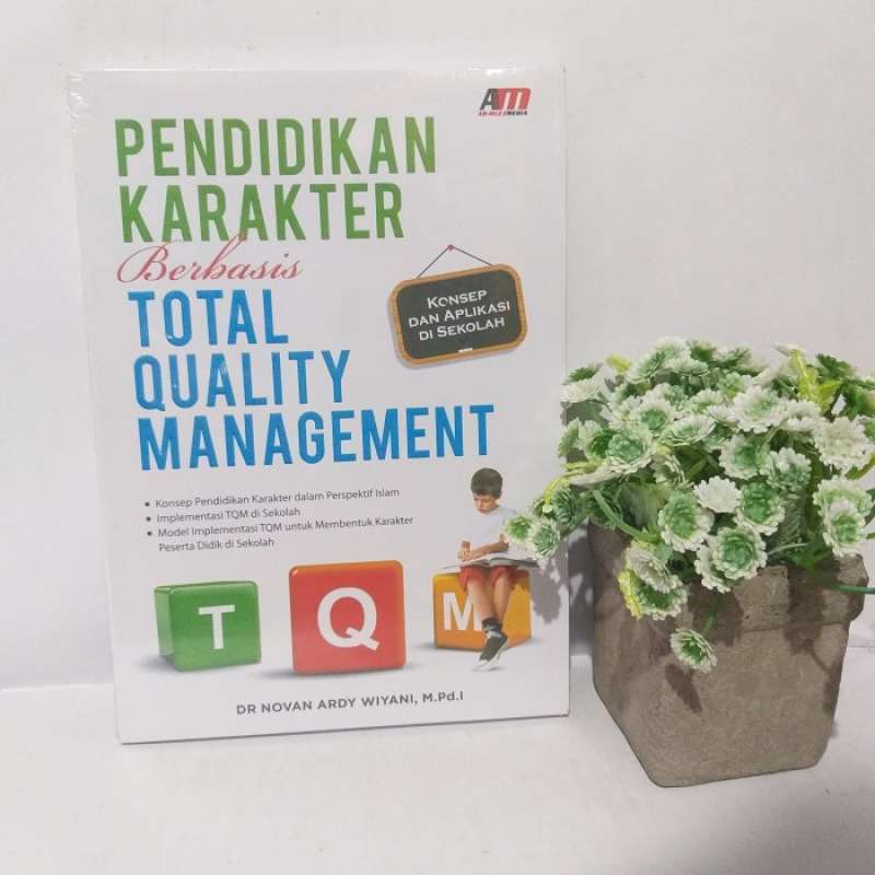 Promo Pendidikan Karakter Berbasis Total Quality Management Diskon 23% Di Seller Faika ...