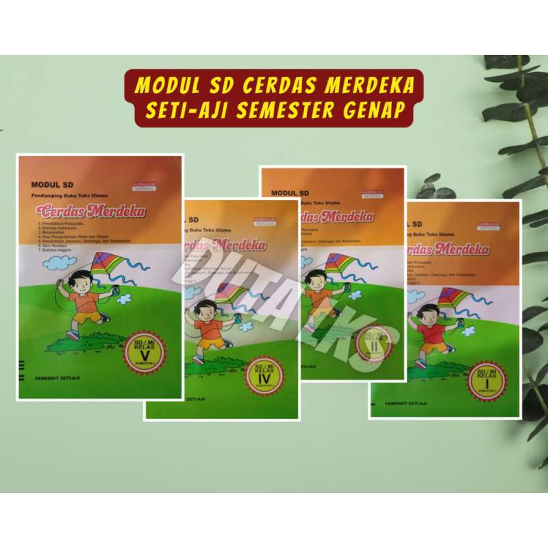 Jual Buku LKS Modul SD Cerdas Merdeka SETI-AJI - Kurikulum Merdeka Semester Genap Tahun ...