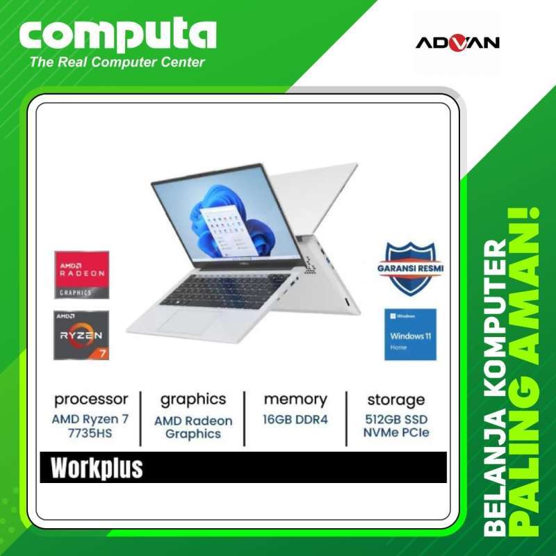 Jual Advan WORKPLUS AMD Ryzen 7 7735HS 16GB 512GB SSD INCLUDE WIN OFFICE di Seller Computa ...
