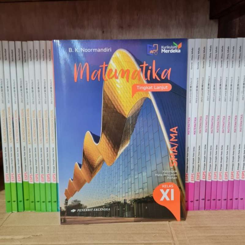 Jual Matematika Kurikulum Merdeka Kelas Xi Original Harga Termurah April 2024 | Blibli