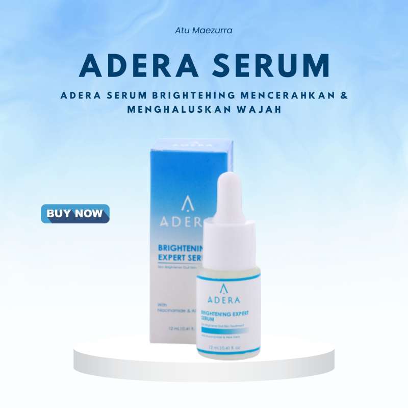 Jual Adera Brightening Serum mencerahkan 20ml di Seller Atu Maezurra - Jatiwaringin, Kota Bekasi ...