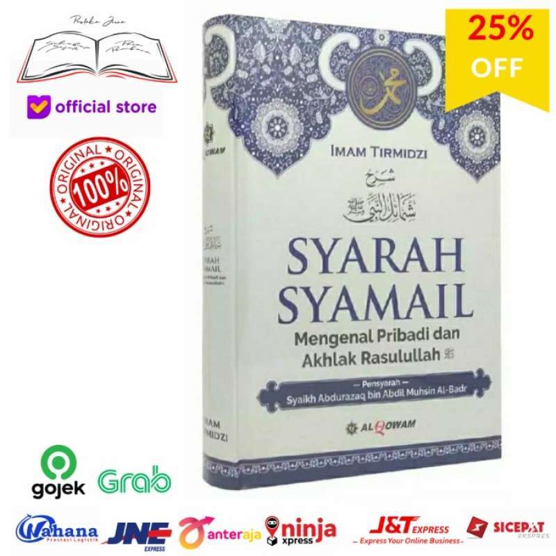 Promo Buku Syarah Syamail Sarah Samail Mengenal Pribadi Akhlak ...